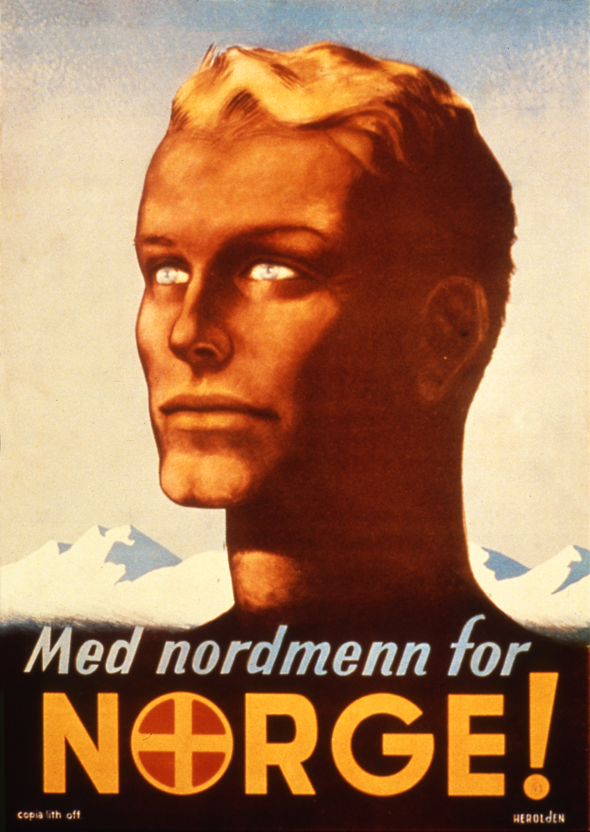 Andre verdenskrig, propaganda plakat for Nasjonal Samling, "Med ...