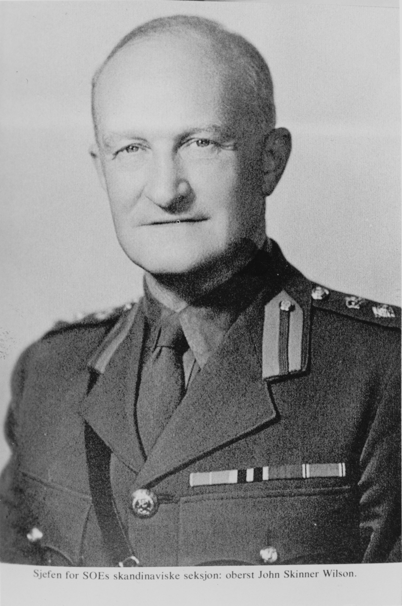 Oberst John Skinner Wilson var sjef for SOE's skandinaviske seksjon ...