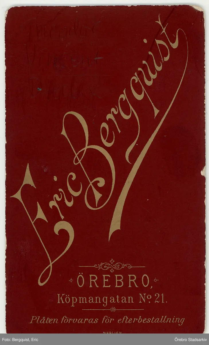 Baksida till visitkort från Eric Bergquist, efter 1881 -Örebro ...